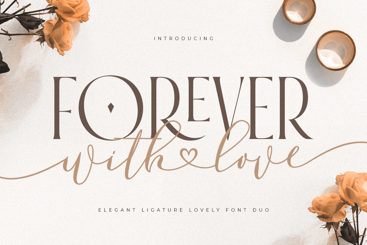 Forever With Love - Elegant Ligature Lovely Font Duo – Sensatype Studio